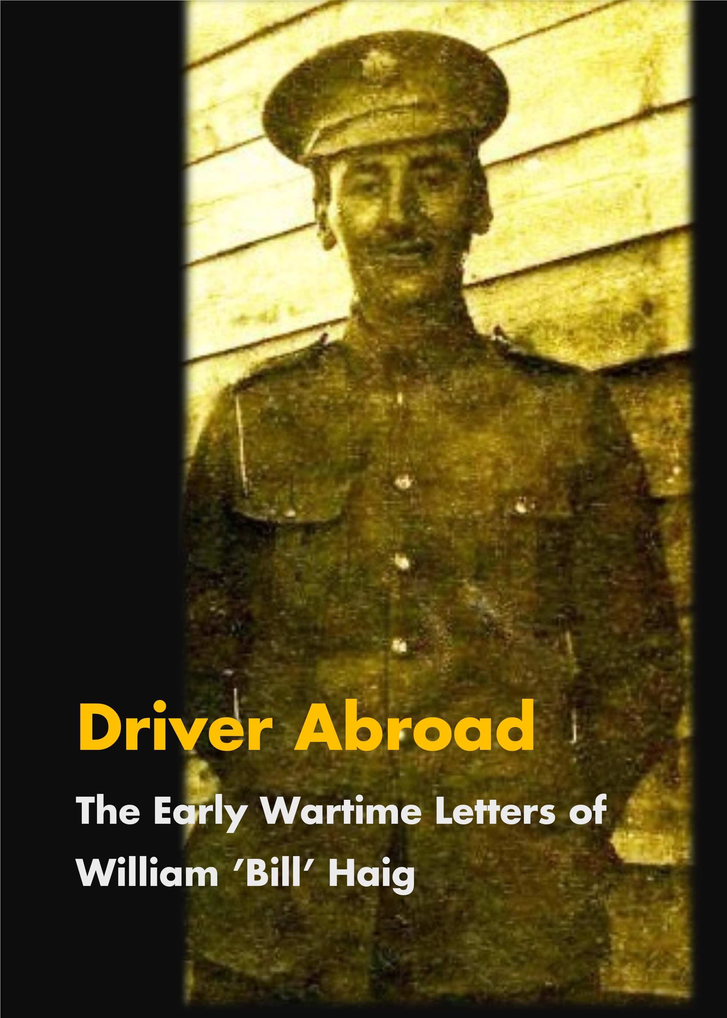 The Wartime Letters of William ‘Bill’ Haig – New Zealand Family History ...